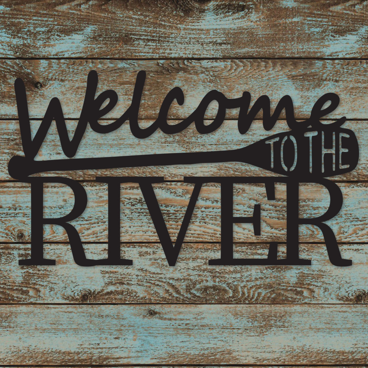 Welcome to the River Metal Sign | Wall Art & Decor | Made in the USA ...
